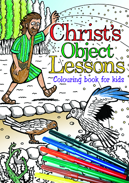 Christ’s Object Lessons Colouring Book for Kids – Stanborough Press