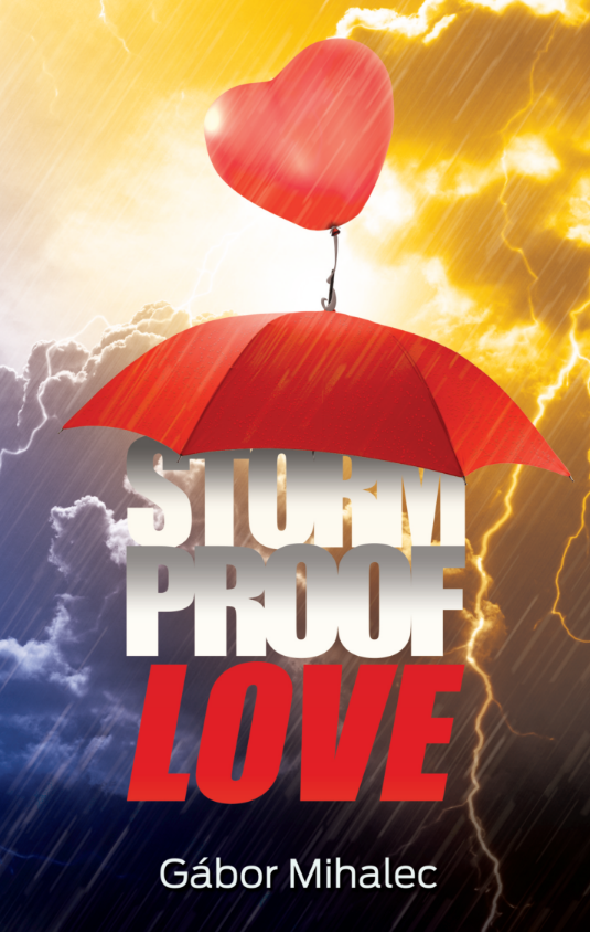 Storm Proof Love – Stanborough Press